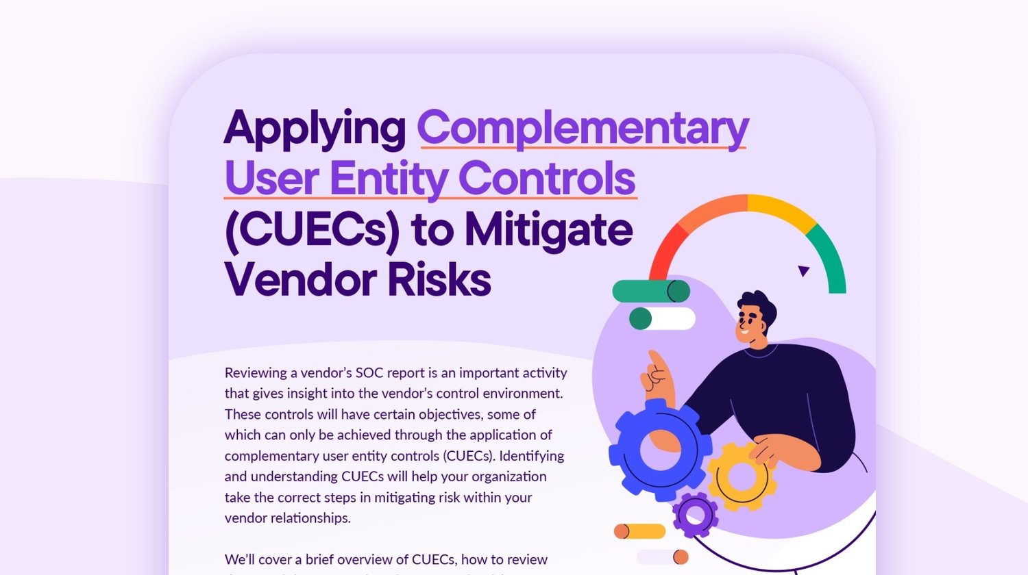 Applying Complementary User Entity Controls to Mitigate Vendor Risks