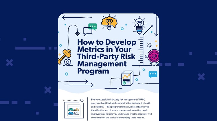 How to Develop Metrics in Your Third-Party Risk Management Program