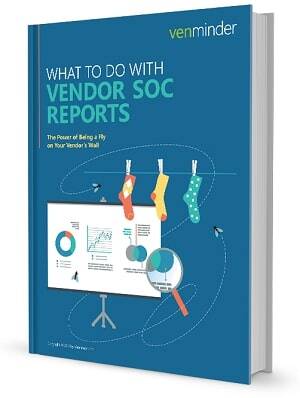 What to Do With Vendor SOC Reports