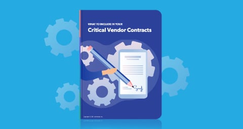 What to Include in Your Critical Vendor Contracts