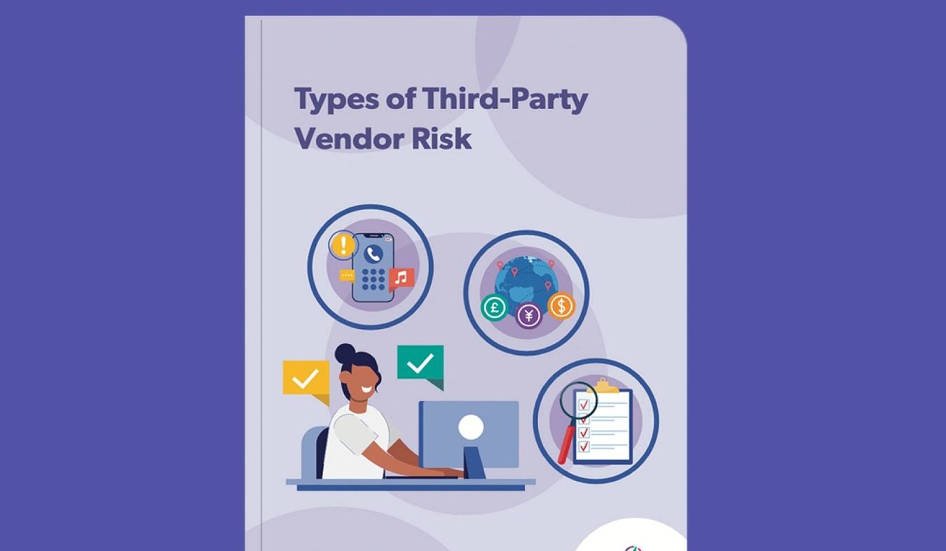 10 Types of Vendor Risks to Monitor