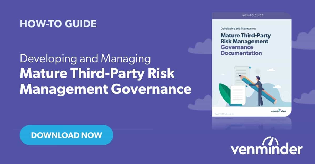 How-to Guide: Developing and Maintaining Mature Third-Party Risk ...