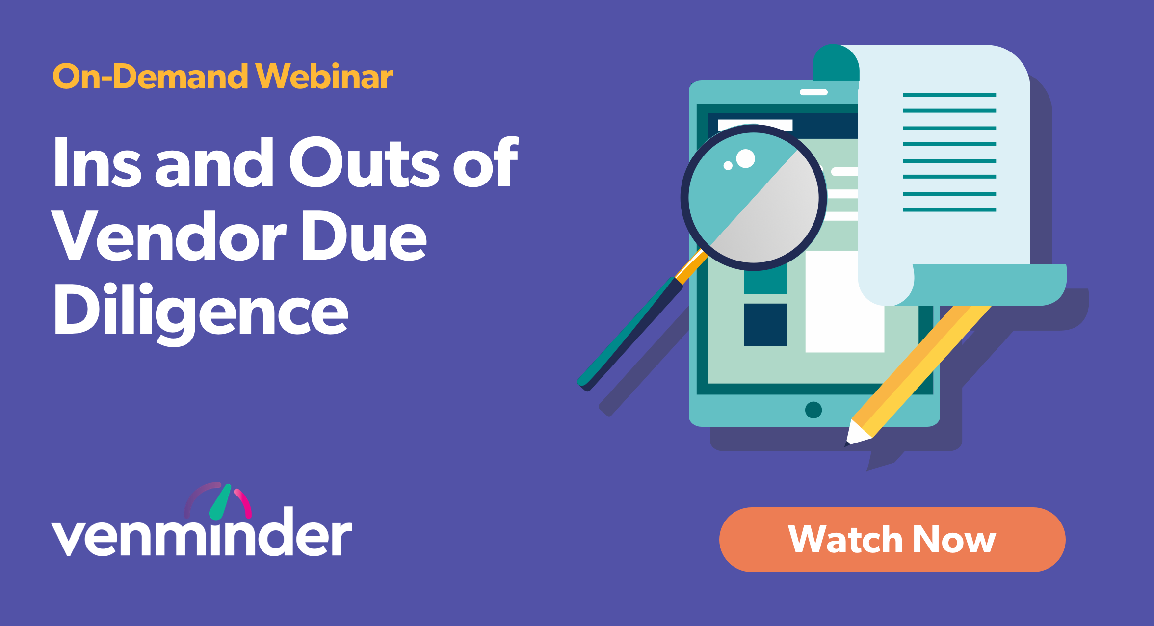 Ins and Outs of Vendor Due Diligence