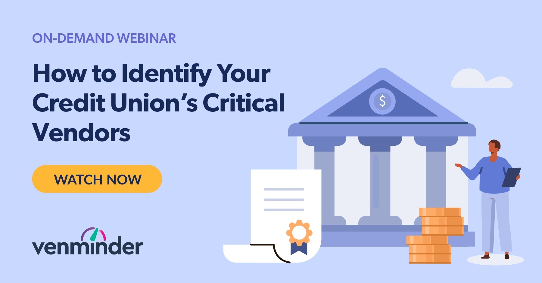 On-Demand: How to Identify Your Credit Union’s Critical Vendors