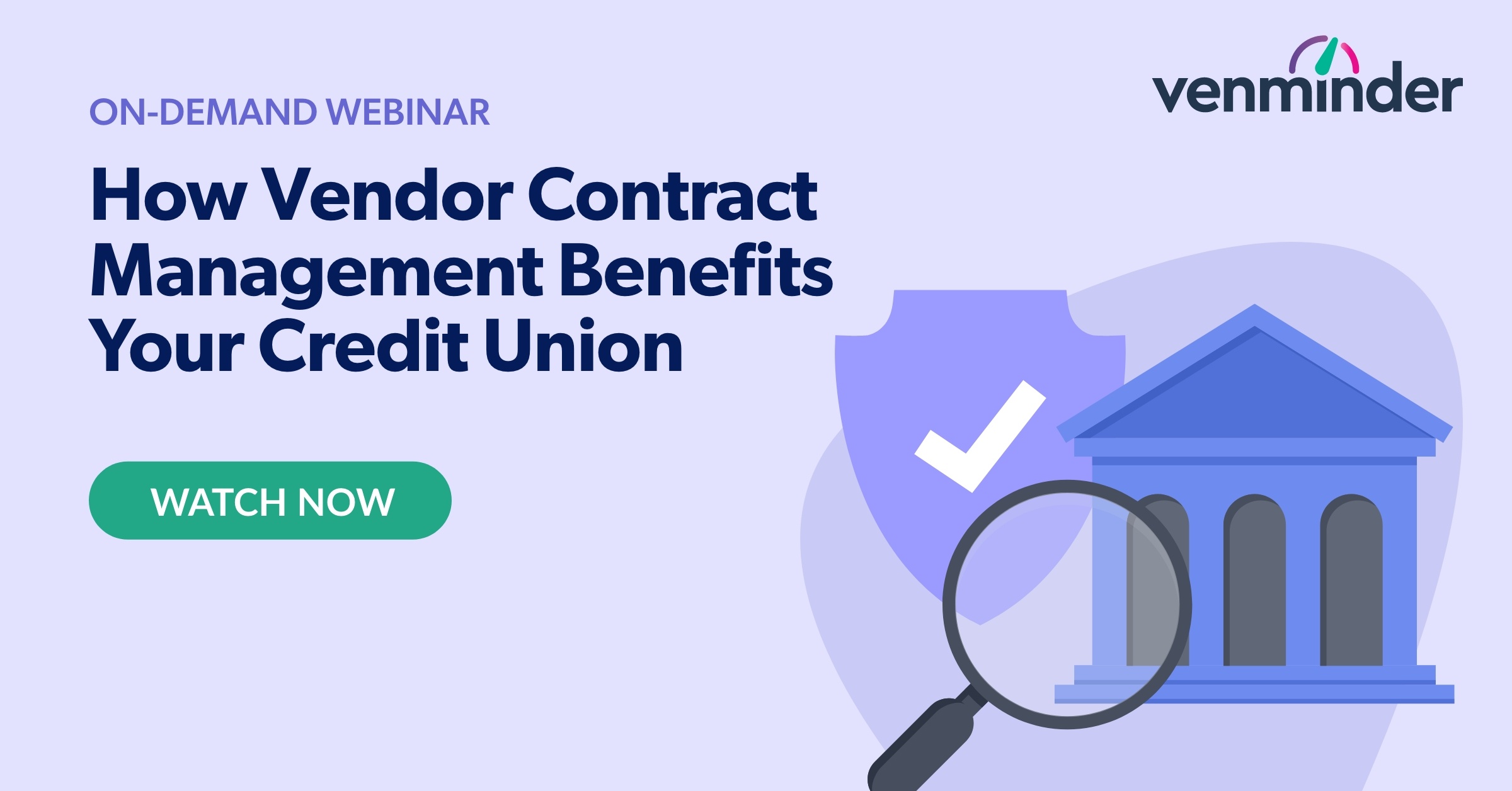On Demand: How Vendor Contract Management Benefits Your Credit Union