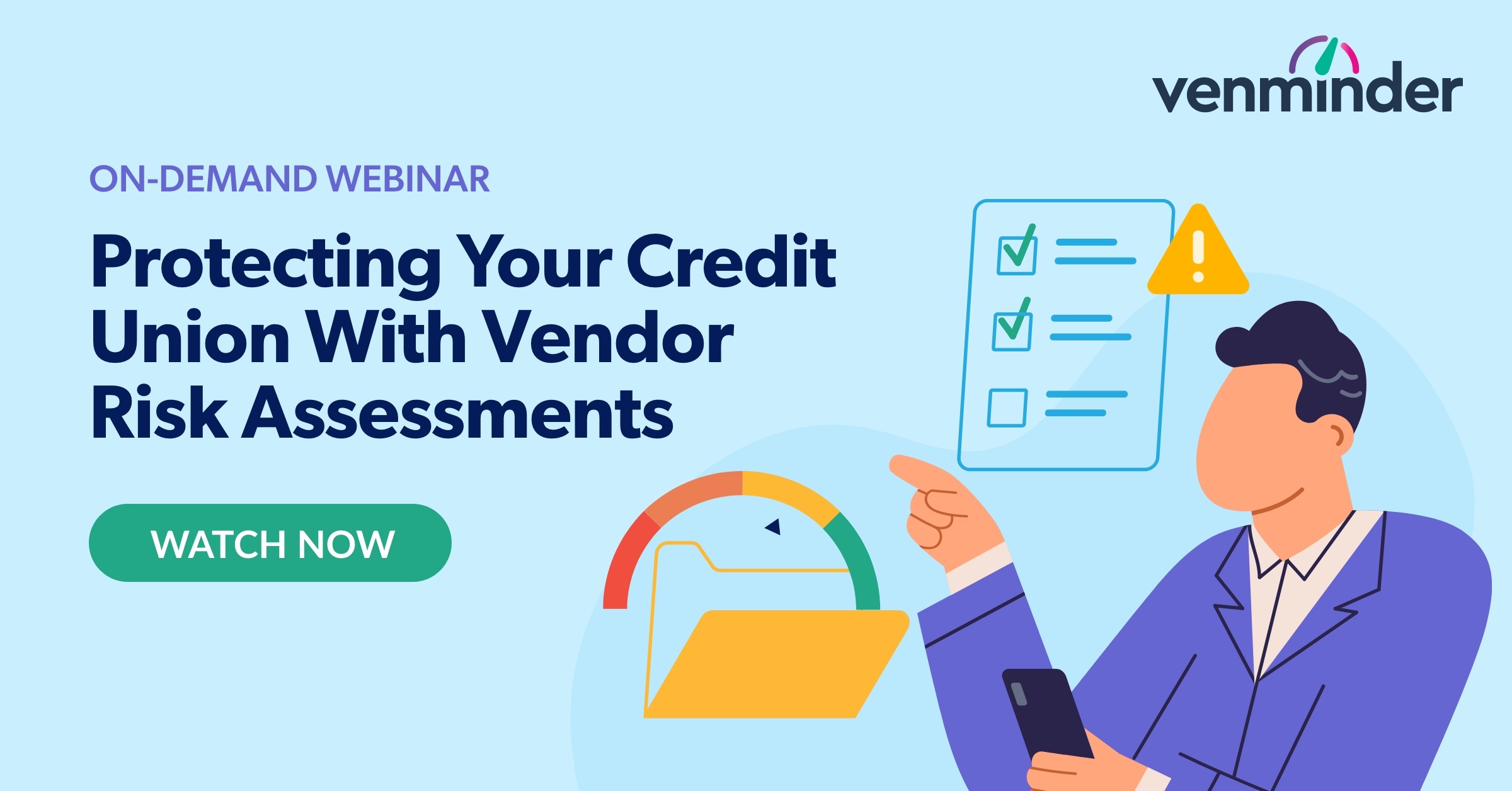 On Demand: Protecting Your Credit Union With Vendor Risk Assessments
