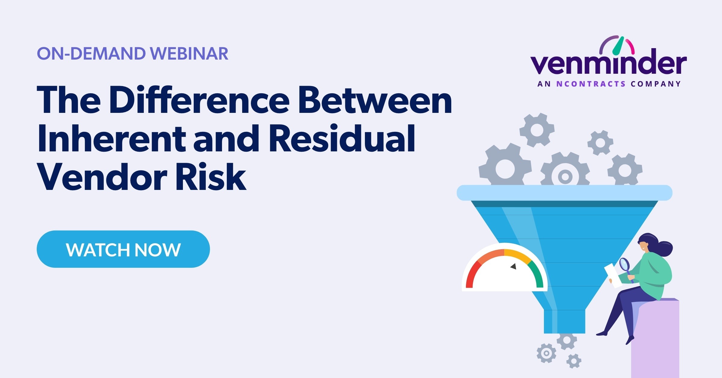 On Demand: The Difference Between Inherent and Residual Vendor Risk