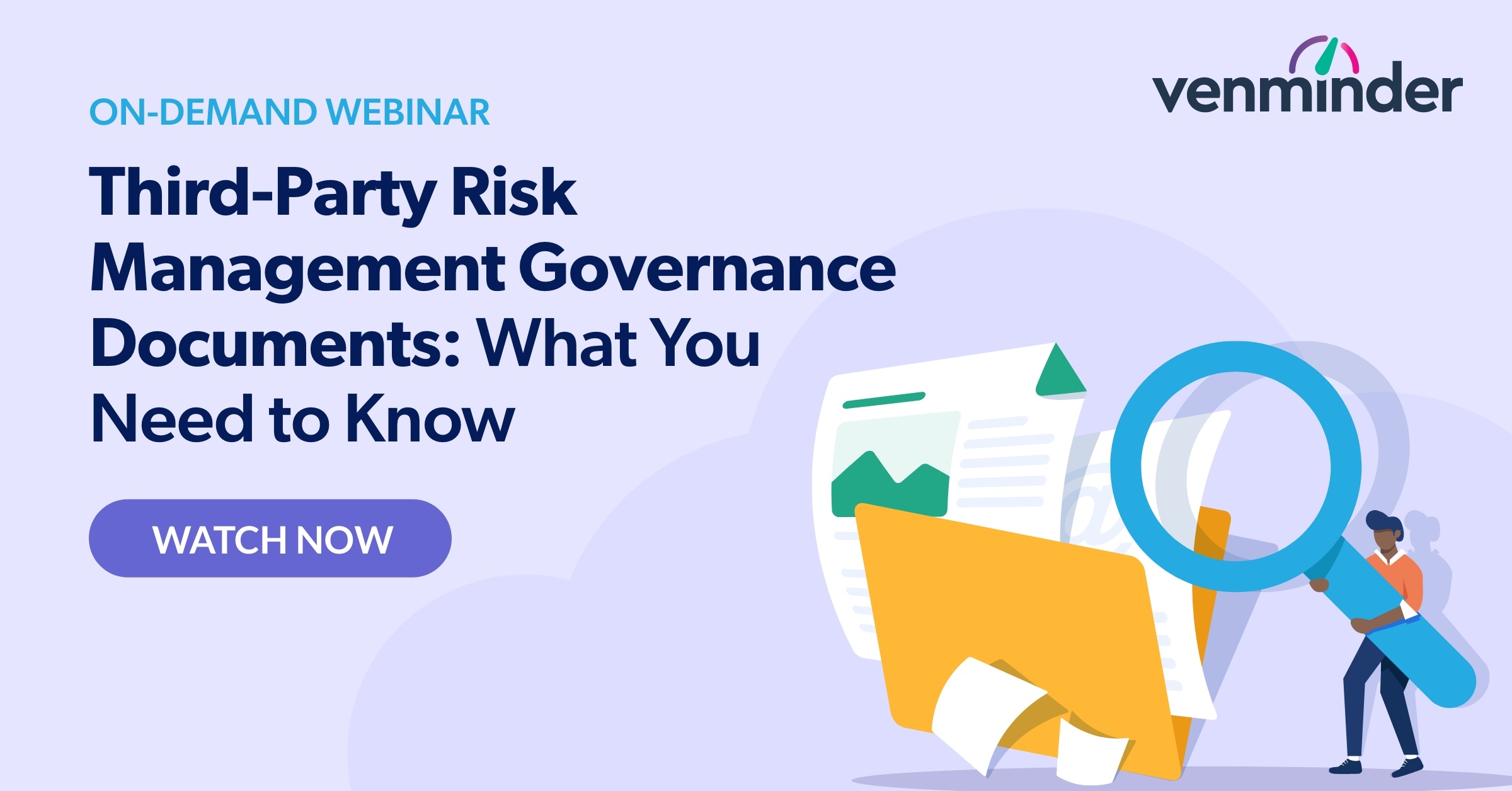 On Demand: TPRM Governance Documents: What You Need to Know