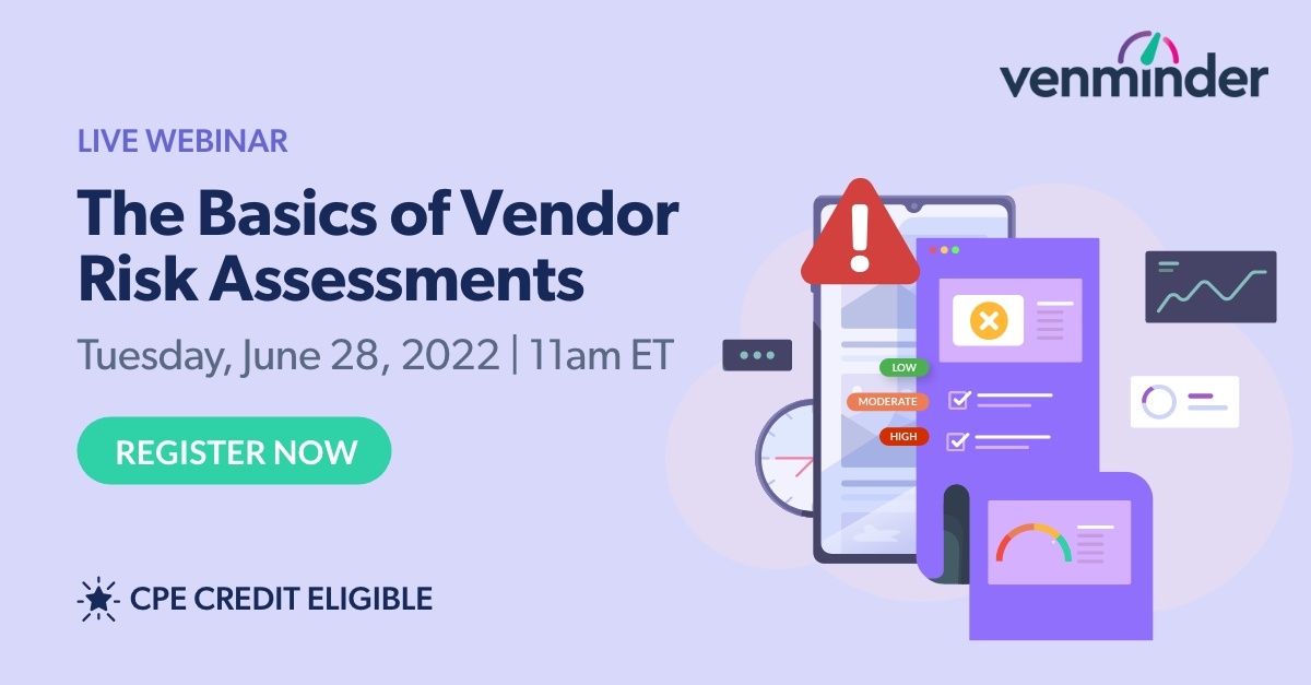 The Basics of Vendor Risk Assessments