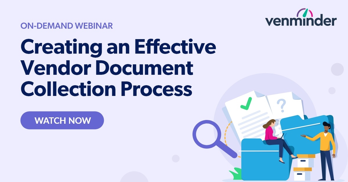 On Demand: Creating an Effective Vendor Document Collection Process