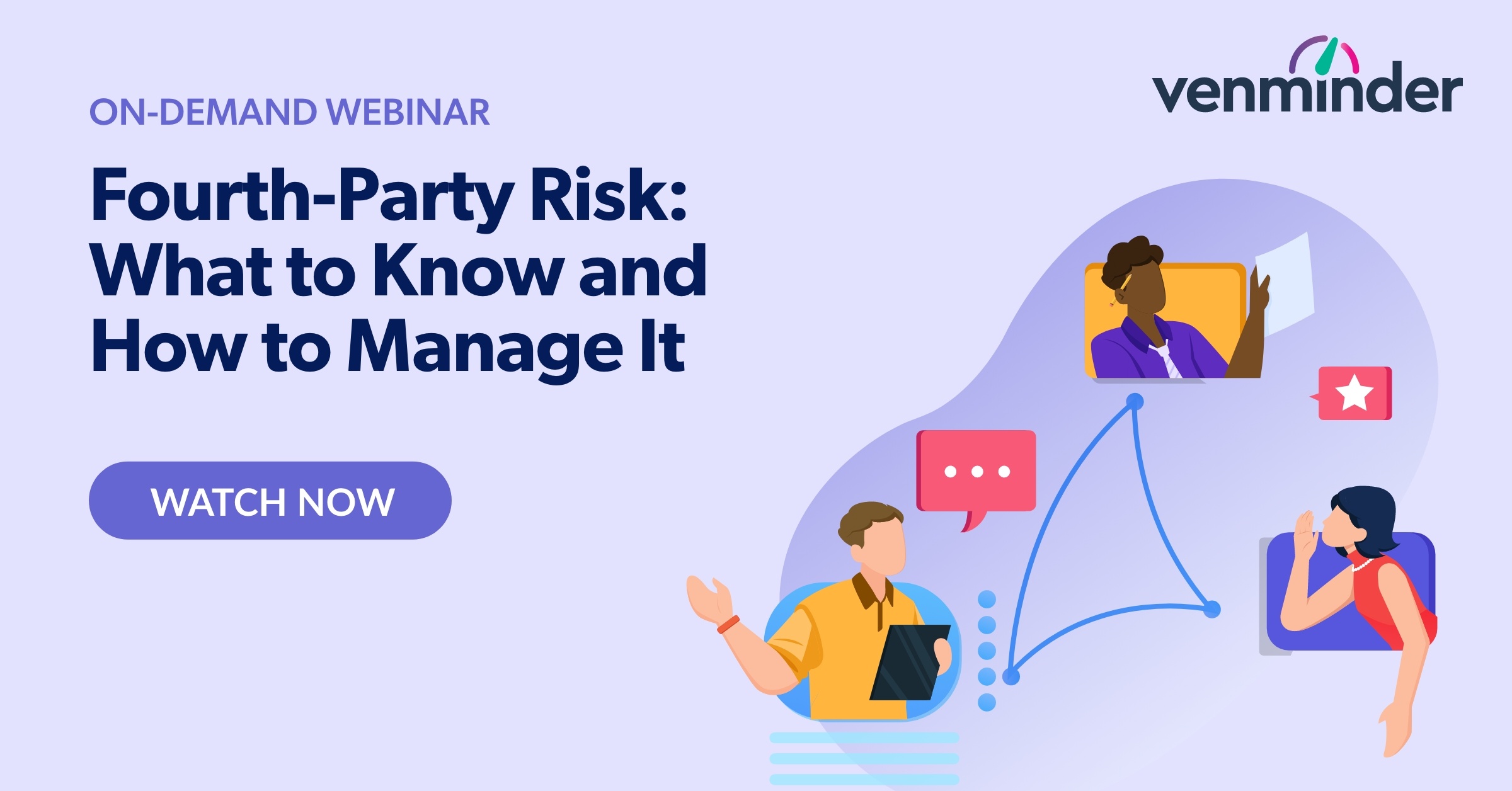 On Demand: Fourth-Party Risk: What to Know and How to Manage It