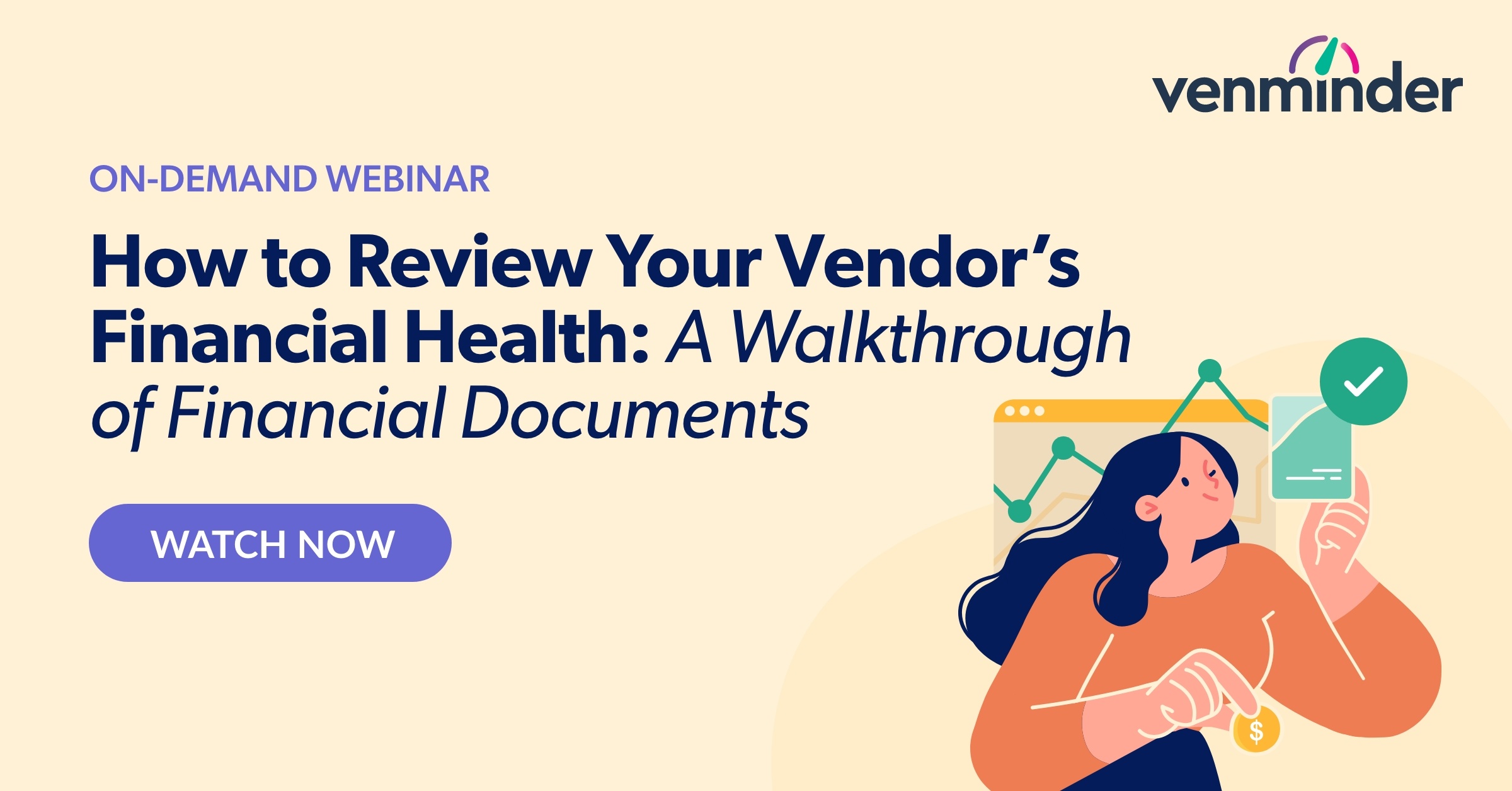 On Demand: A Walkthrough of How to Review Vendor Financial Docs