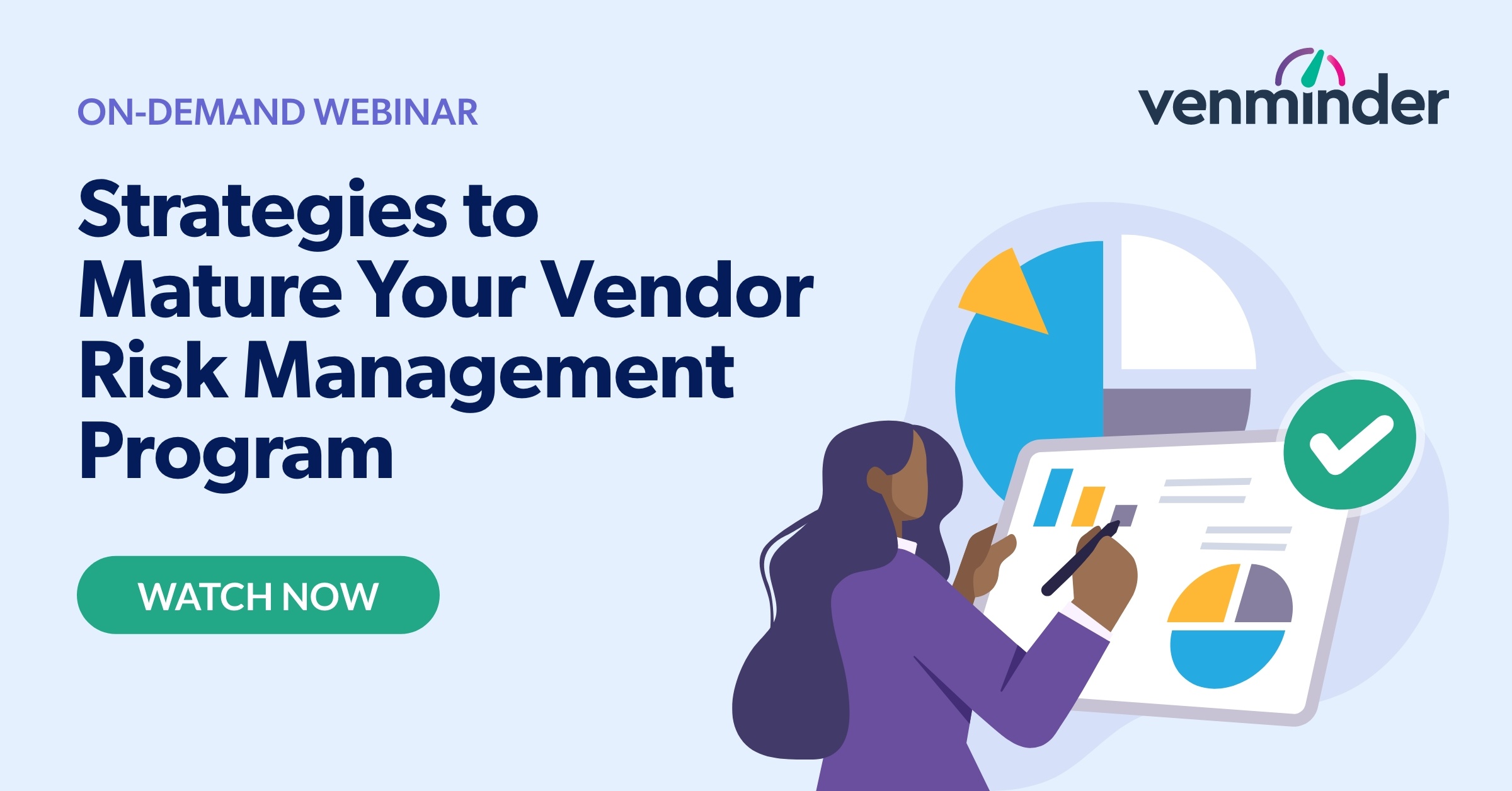 On Demand: Strategies to Mature Your Vendor Risk Management Program