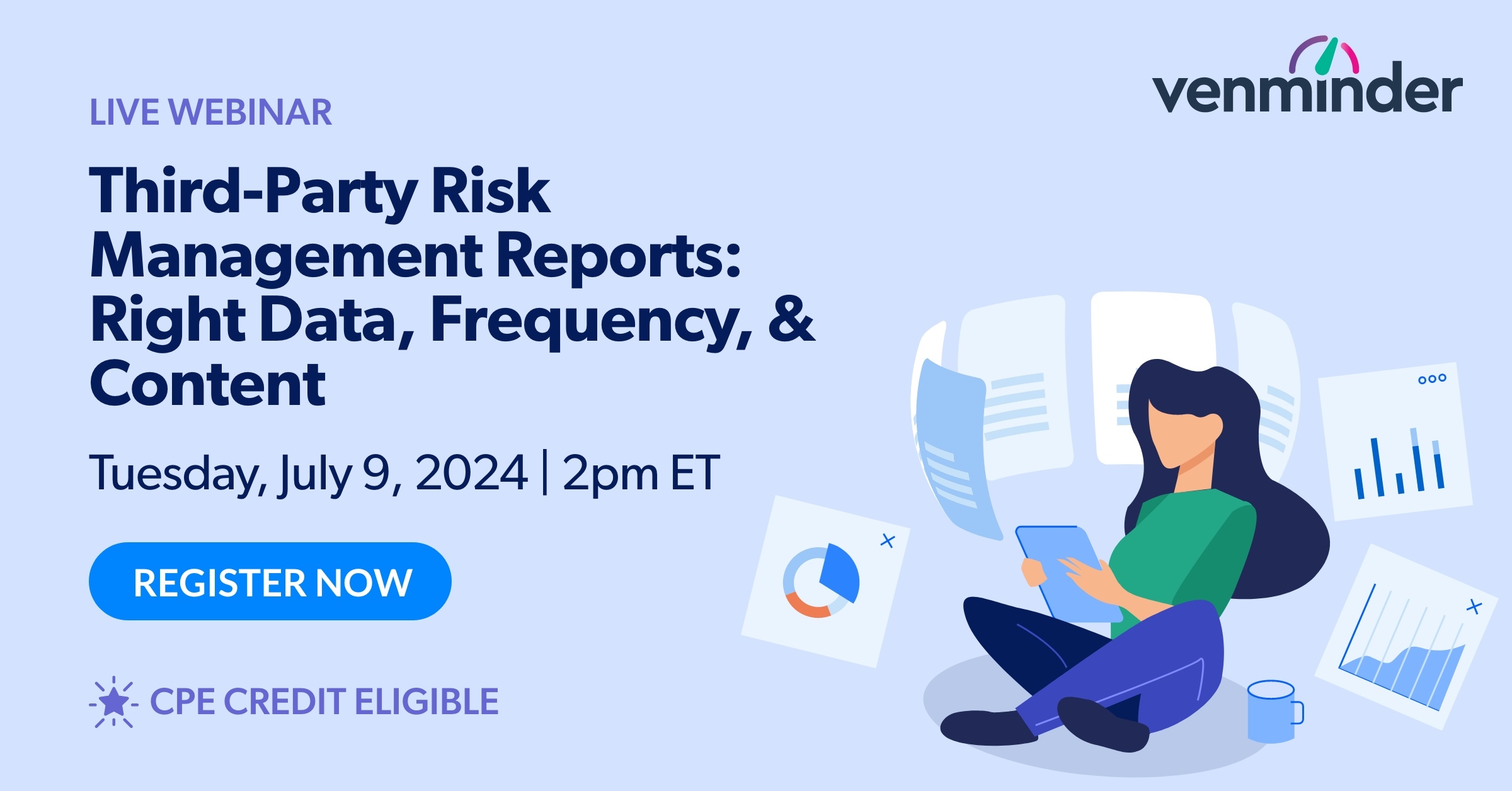 Third-Party Risk Management Reports: Right Data, Frequency, & Content