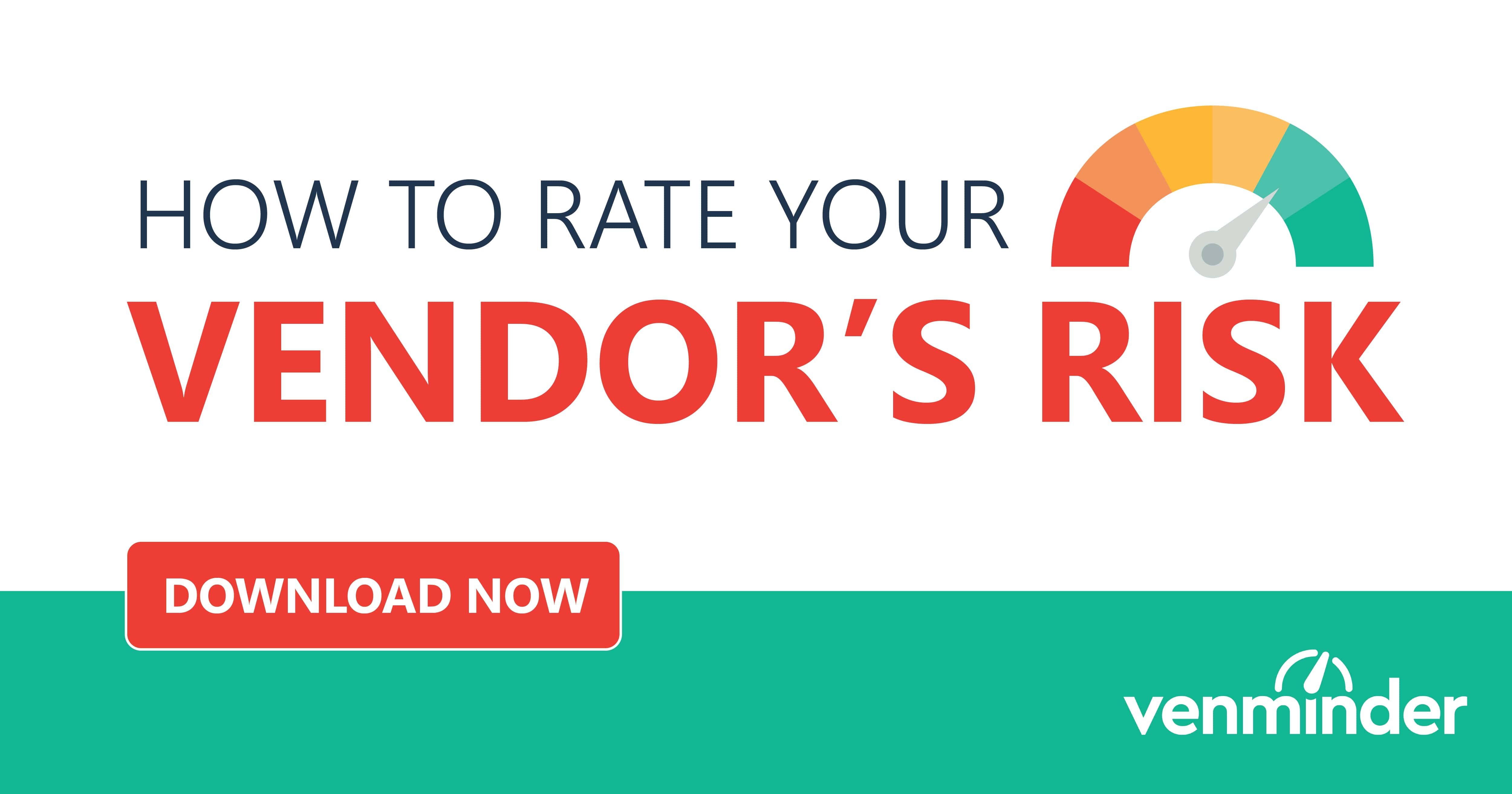 How to Rate Your Vendor's Risk