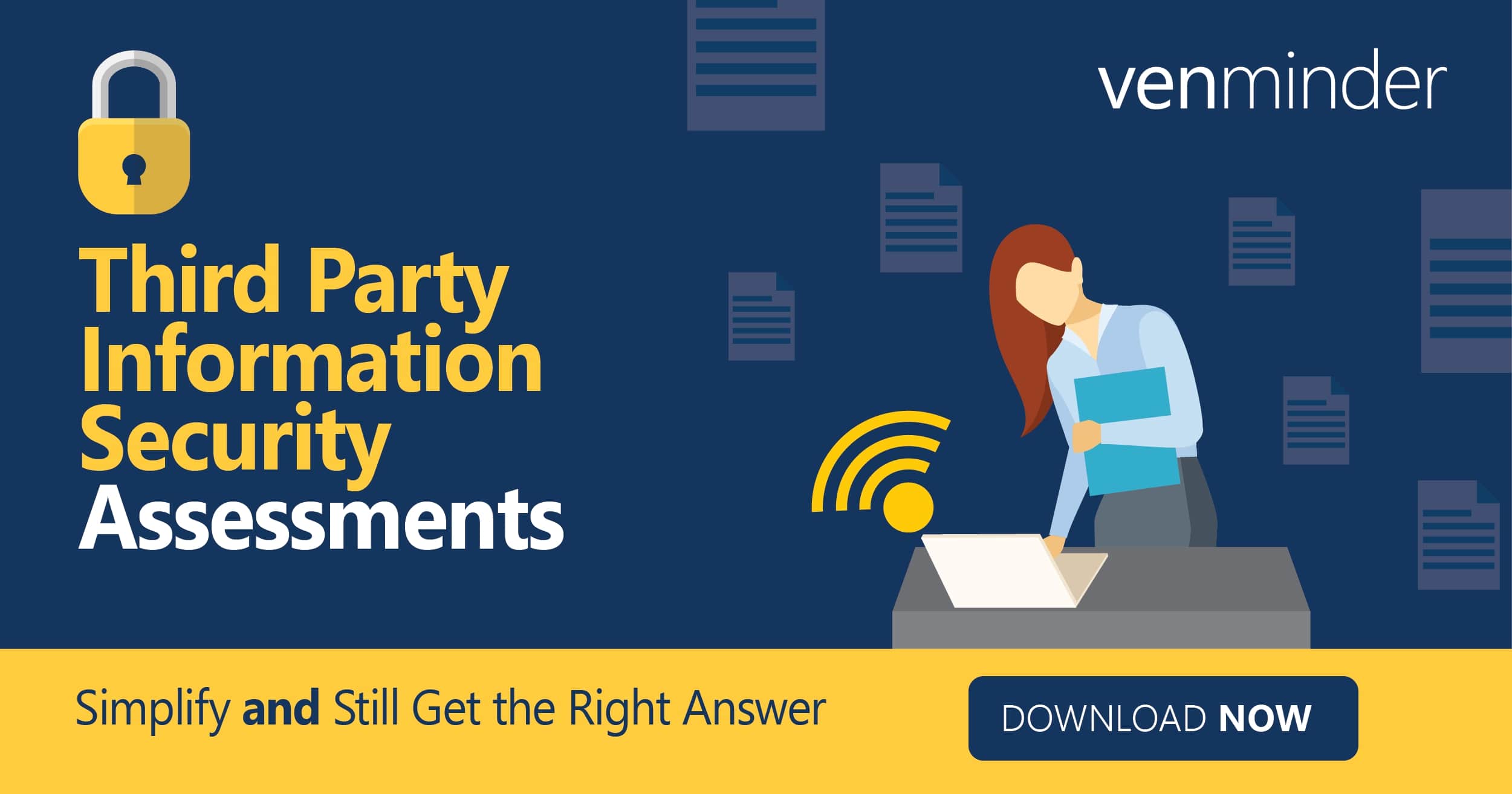 Third Party Information Security Assessments