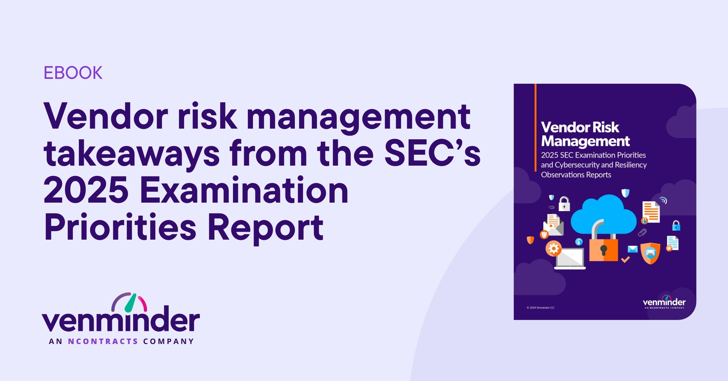 Vendor Risk Management: 2025 SEC Examinations Priorities