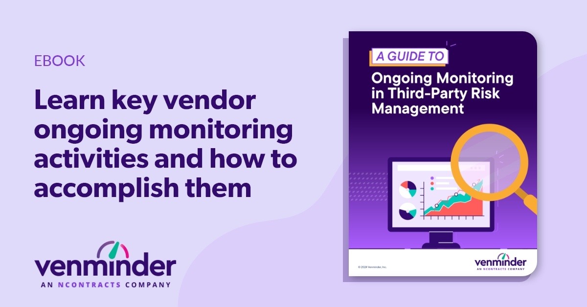 A Guide to Ongoing Monitoring in Third-Party Risk Management