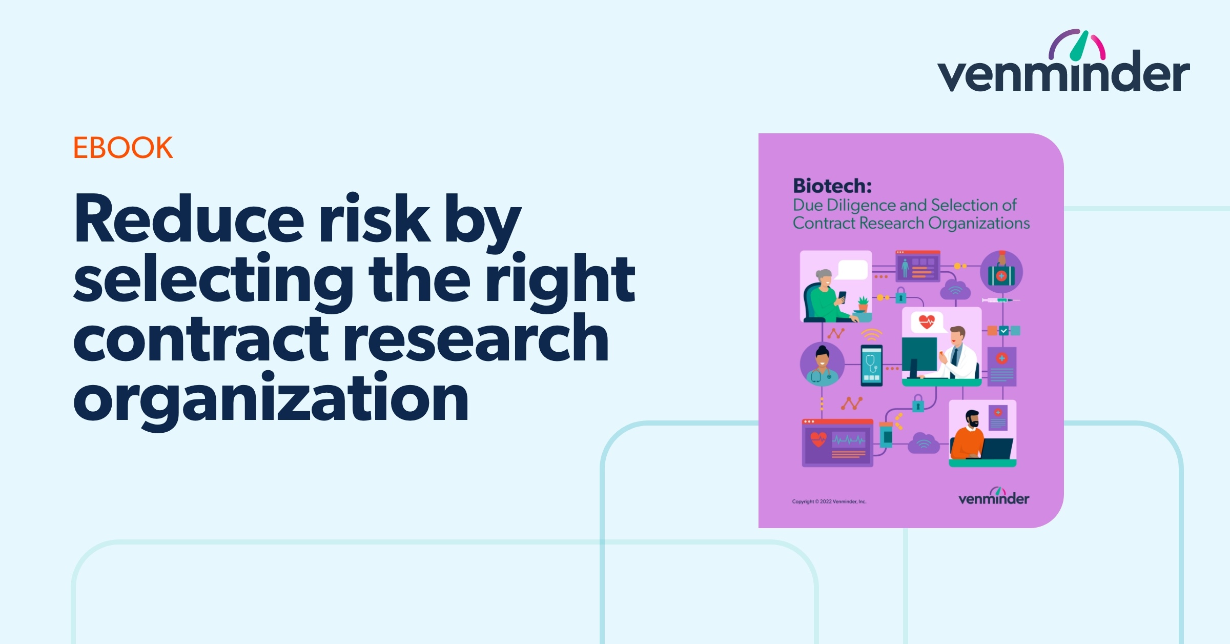 Biotech: Due Diligence and Selection of Contract Research Organizations