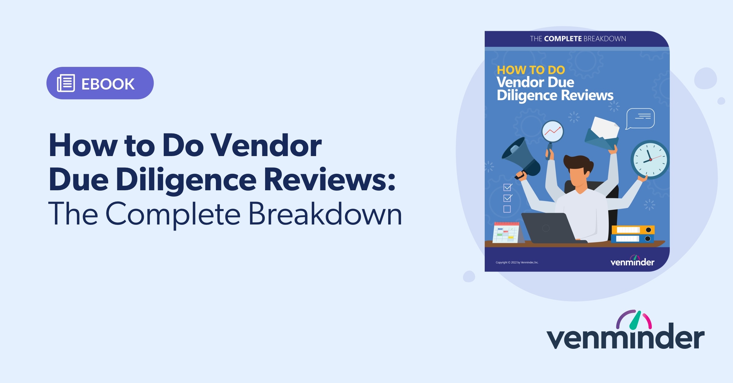 How to Do Vendor Due Diligence Reviews: The Complete Breakdown