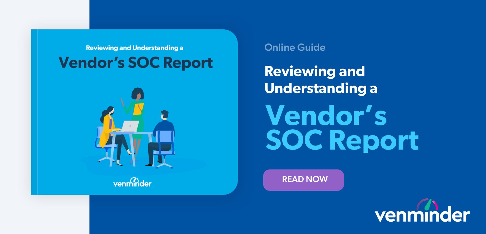 Reviewing and Understanding a Vendor's SOC Report