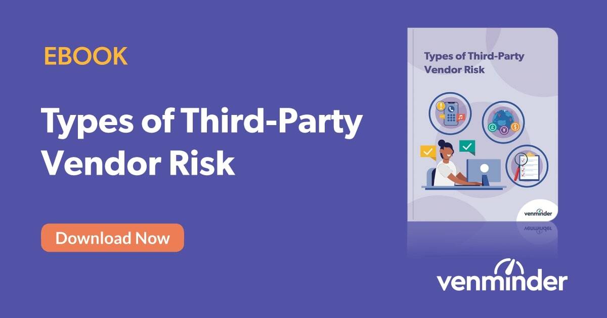 Types of Third-Party Vendor Risk