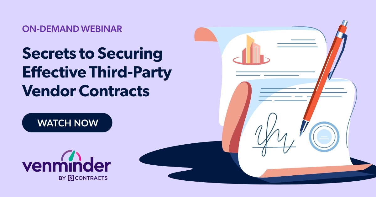 Secrets to Securing Effective Third-Party Vendor Contracts