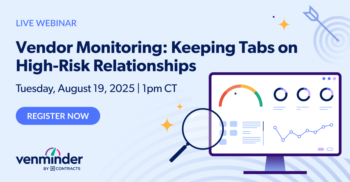 Vendor Monitoring: Keeping Tabs on High-Risk Relationships